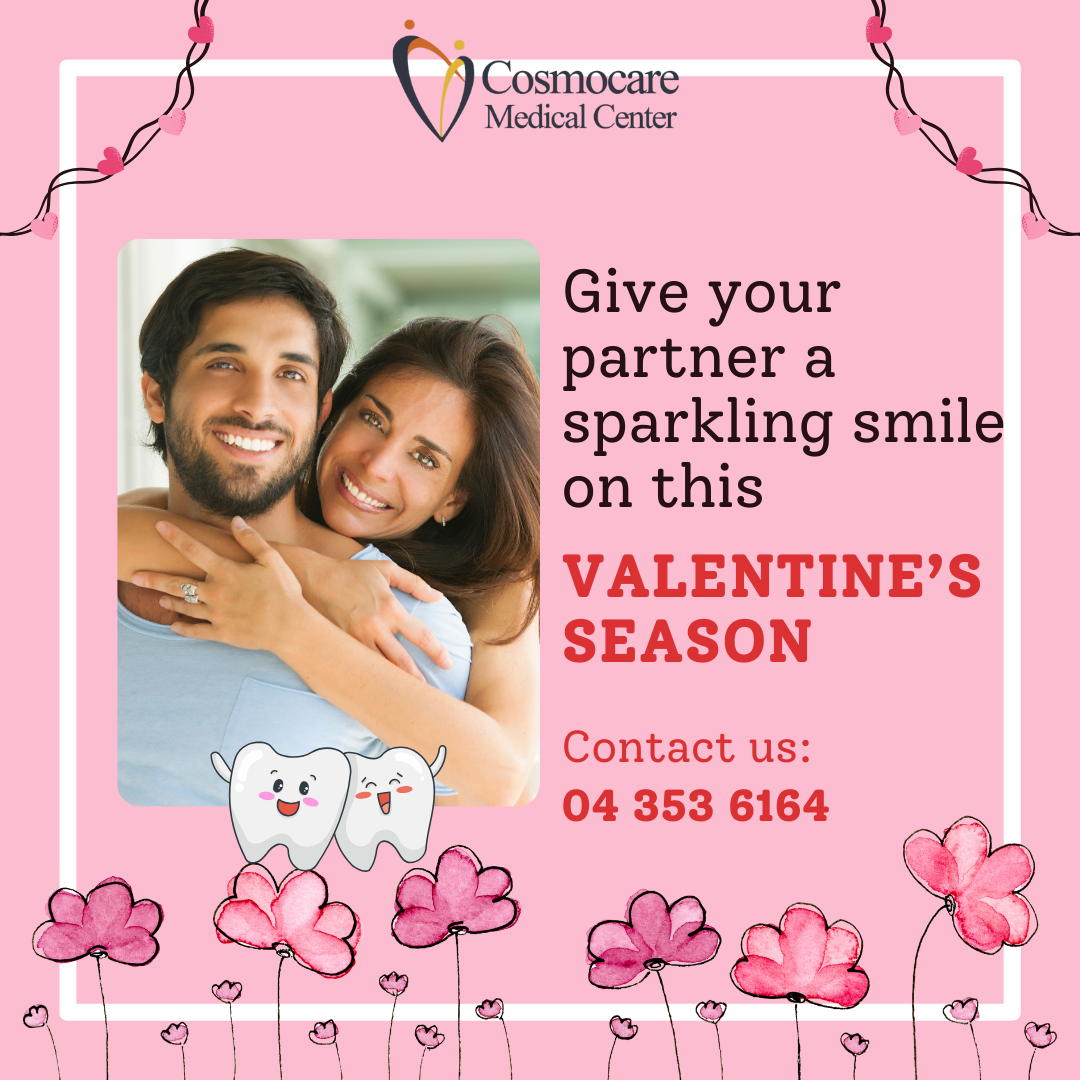Dental Valentine Offer - Cosmocare Medical Center